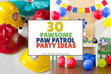 30 CREATIVE Paw Patrol Party Ideas [FREE Printables]